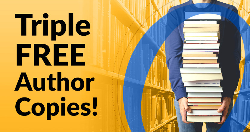 TRIPLE your FREE author copies, PLUS get an Amazon Kindle, Apple, Nook ...